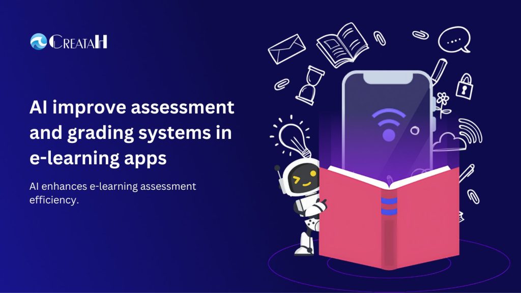AI in E-Learning Assessment and Grading | Creatah